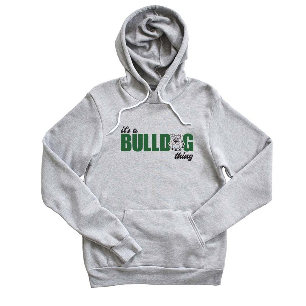 It's a Bulldog Thing ~ Hoodie ~ Bannockburn Middle School
