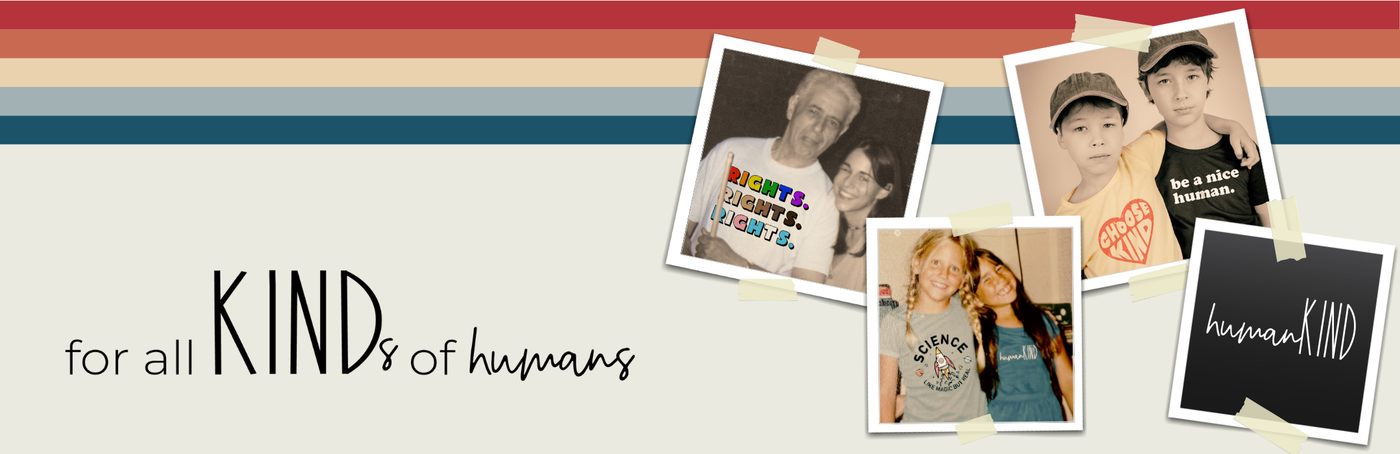 humanKIND: shirts for humans/ big & small